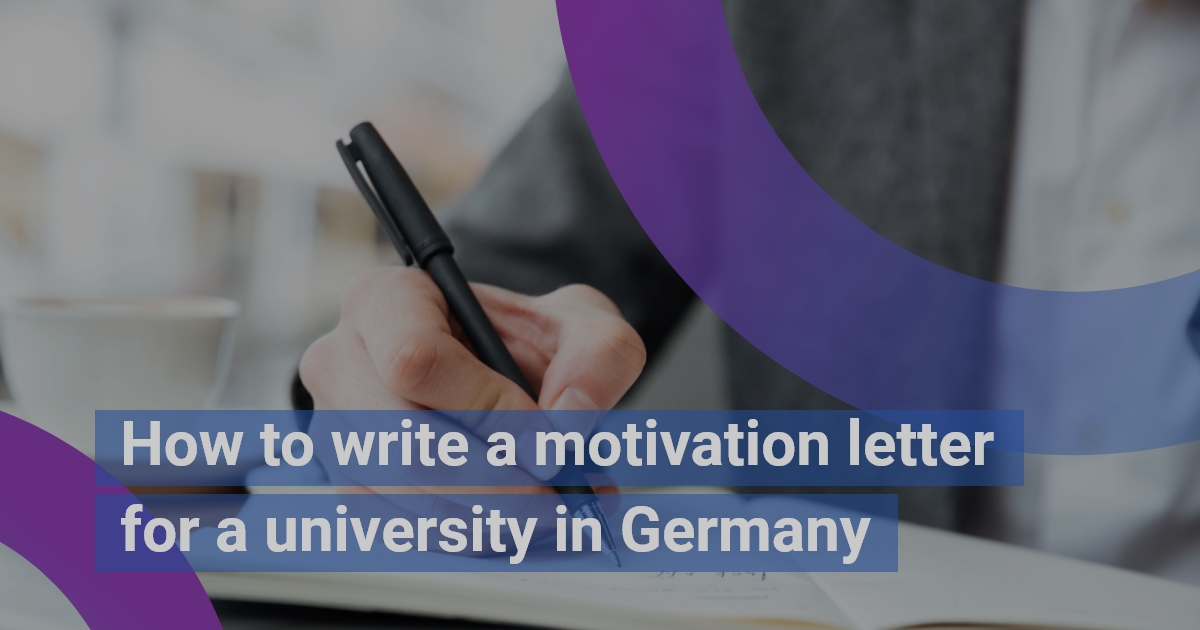 How to write a motivation letter for a university in Germany