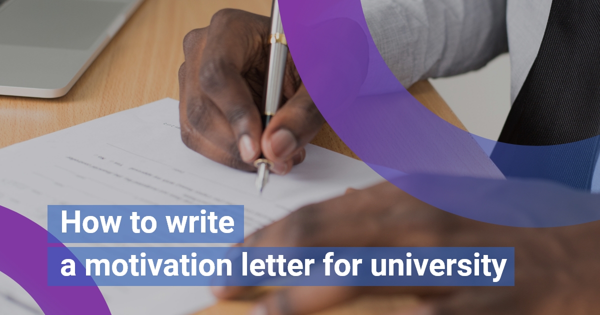 How to write a Motivation Letter for University (Sample)
