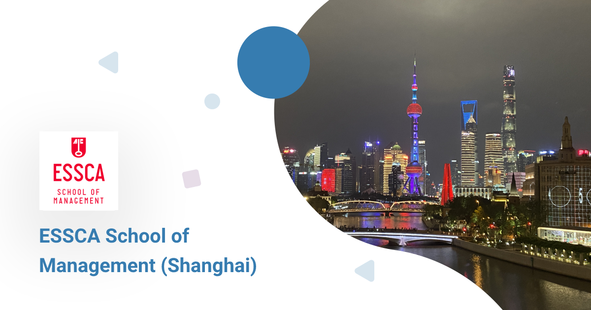 ESSCA School of Management (Shanghai) - Programs and Fees