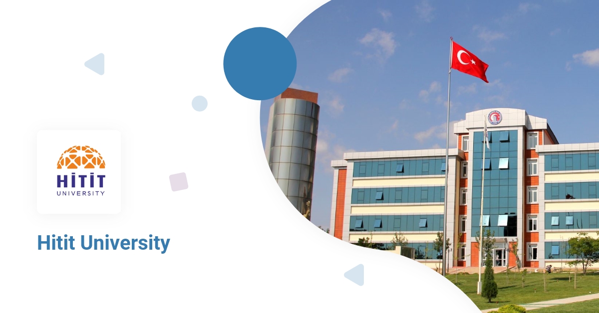 Hitit University - Programs, Degrees and Tuition Fees