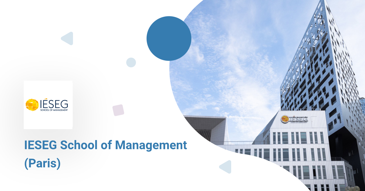 IESEG School of Management (Paris) - Scholarships, Ranking