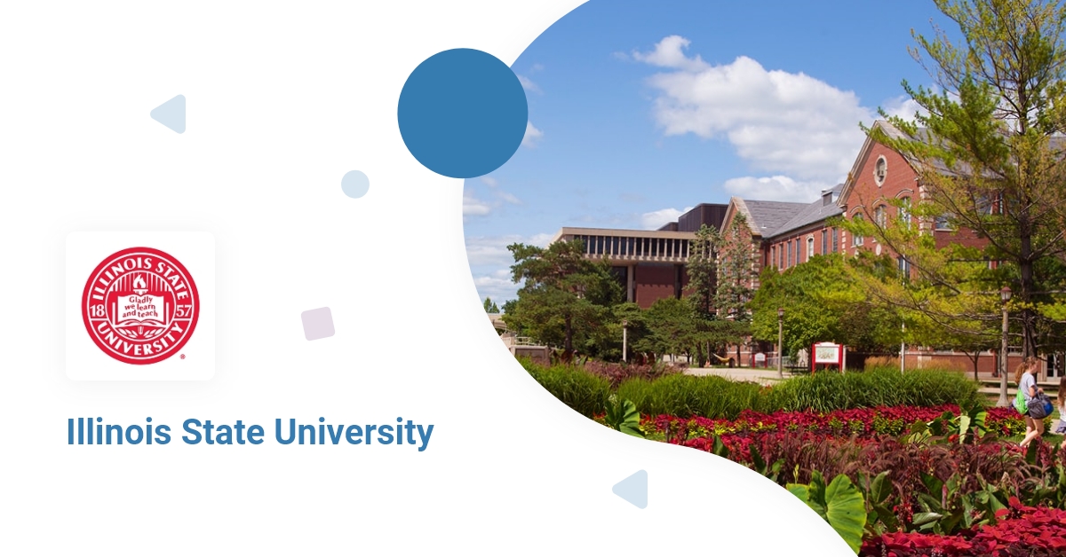 Illinois State University - Bachelor's and Master's Degrees