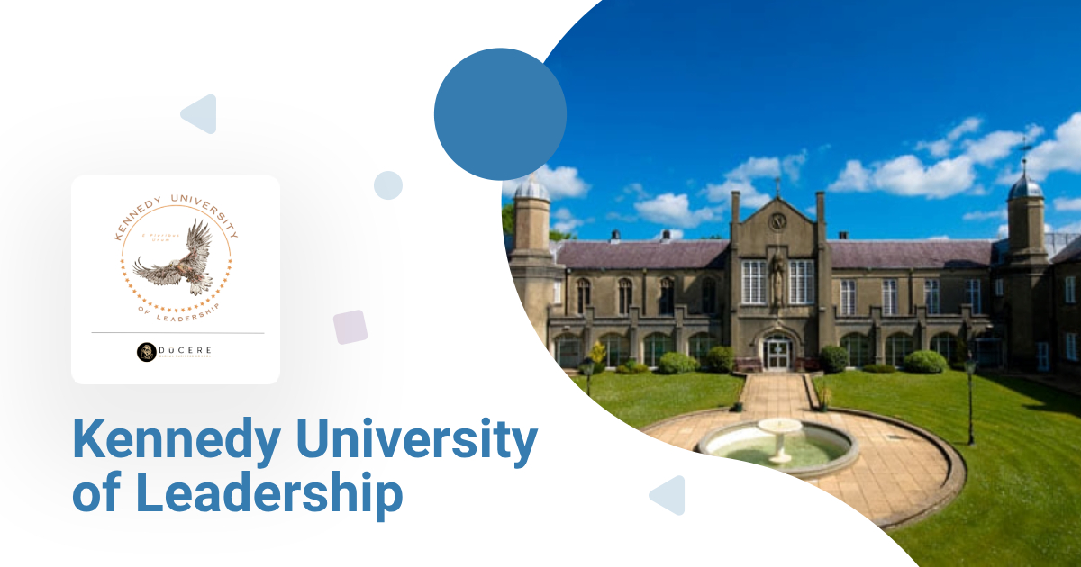 Kennedy University of Leadership - Programs and Tuition Fees