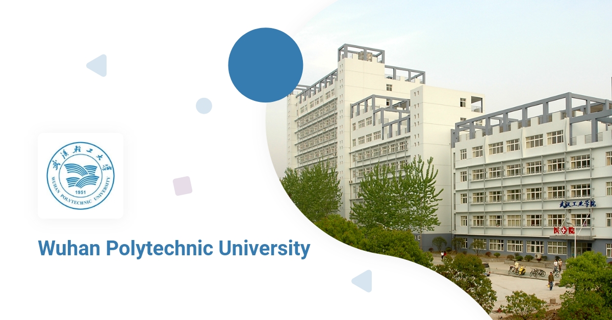 Wuhan Polytechnic University - Programs and Scholarships