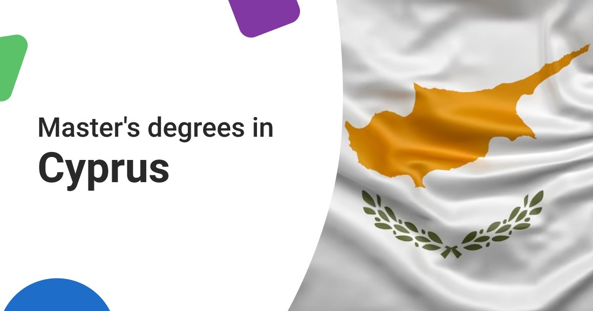Master's in Cyprus - Top Universities, Programs and Degrees