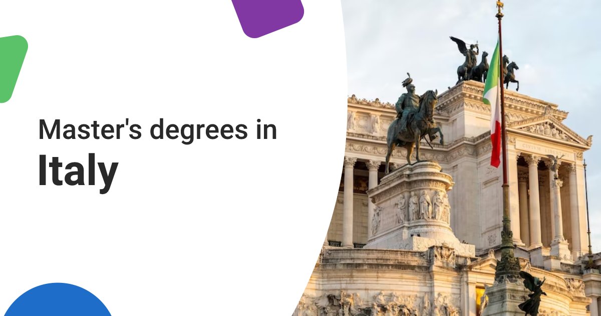 Master's in Italy - Cost, Top Degrees and Universities
