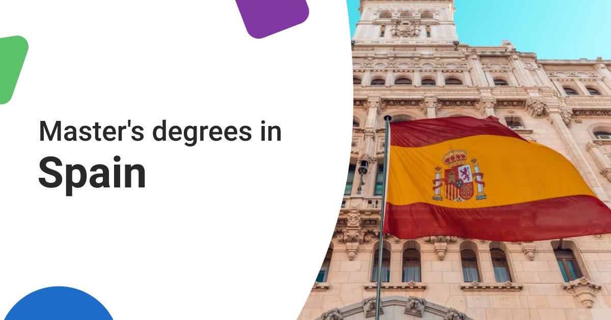 Master's in Spain - Universities, Degrees, Programs and Cost