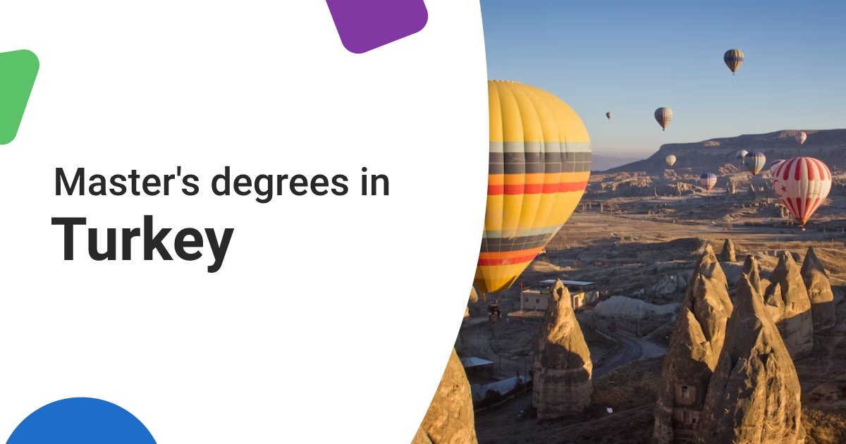 Master's in Turkey - Universities, Programs and Degrees