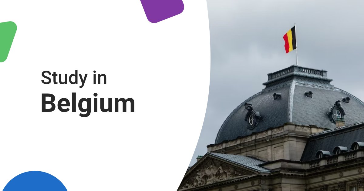 Study in Belgium - Requirements, Universities, Cost