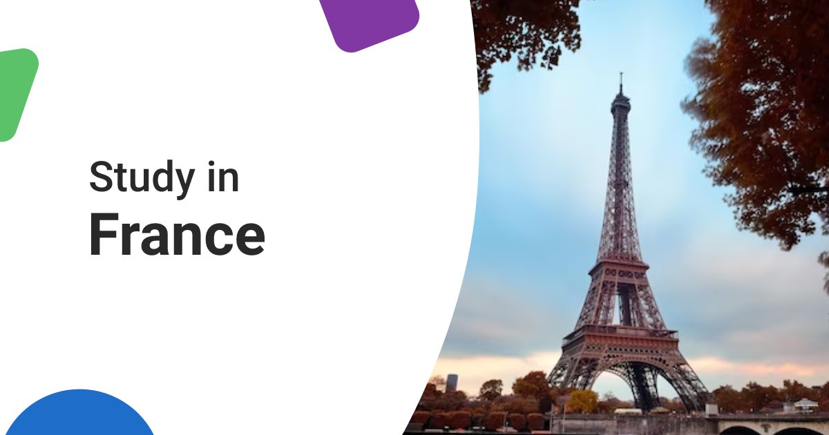 Study in France - Requirements, Universities, Cost