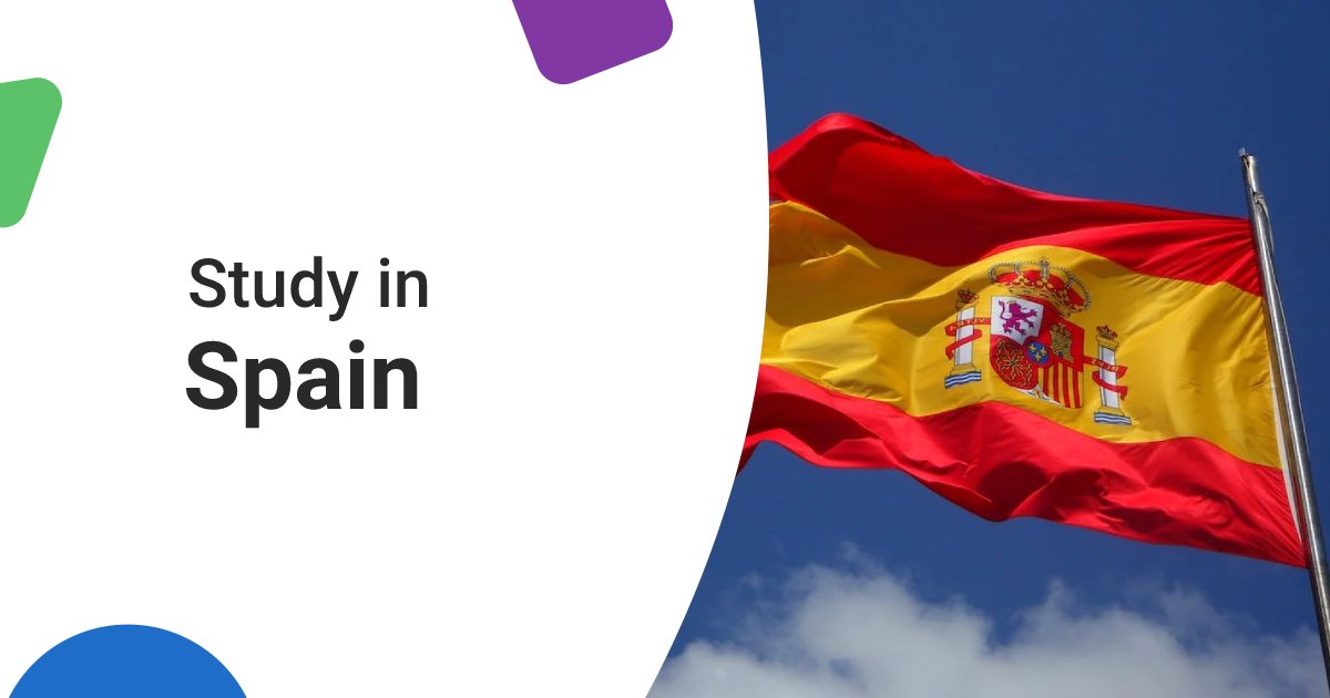 Study in Spain - Requirements, Universities, Cost